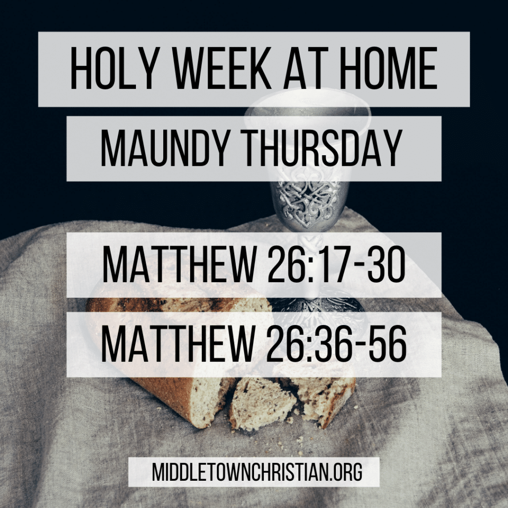 Holy Week at Home: Prayer & Scripture Guide - Middletown Christian Church